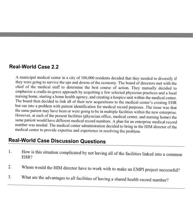 Solved Real-World Case 2.2 A municipal medical center in a | Chegg.com