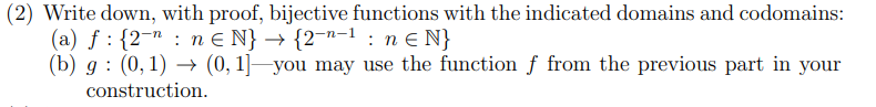 Solved (2) Write down, with proof, bijective functions with | Chegg.com