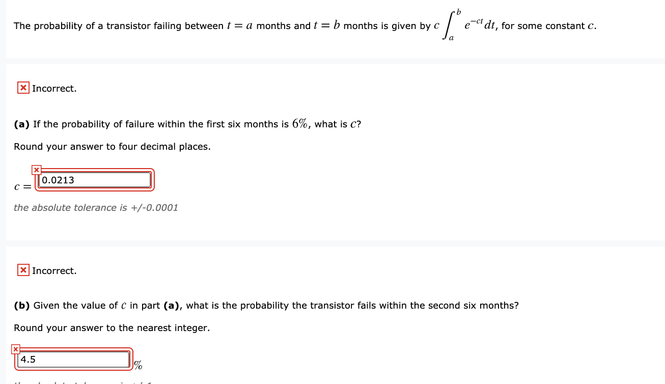 Solved The probability of a transistor failing between t = a | Chegg.com