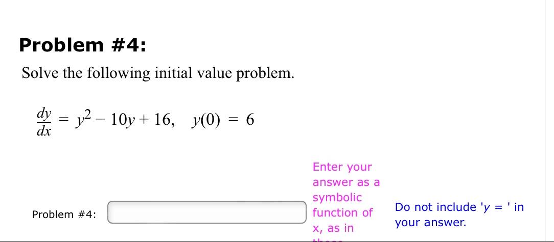Solved Problem #4: Solve the following initial value | Chegg.com
