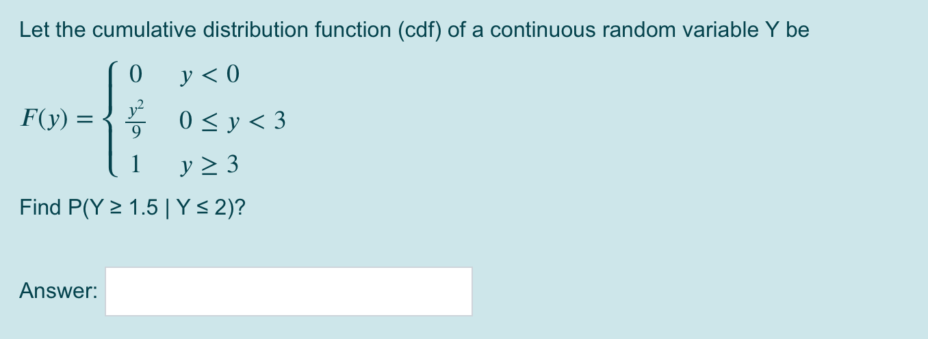 Solved Let the cumulative distribution function (cdf) of a | Chegg.com