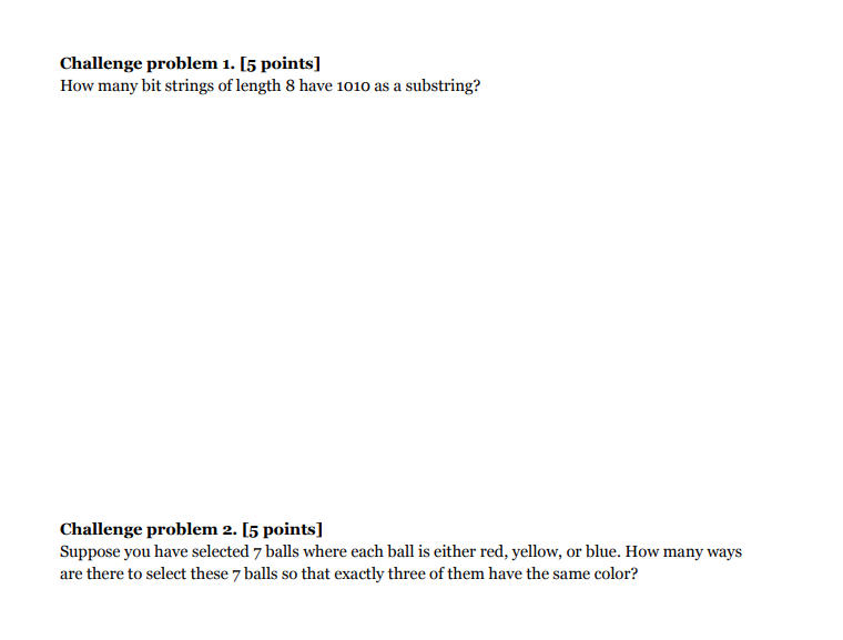 Solved Challenge problem 1. [5 points] How many bit strings | Chegg.com