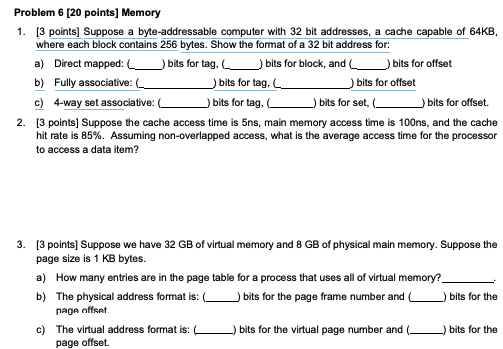Solved Problem 6 [20 points] Memory 1. [3 points] Suppose a | Chegg.com