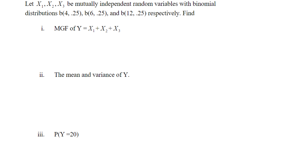 Solved Let X1,X2,X3 be mutually independent random variables | Chegg.com