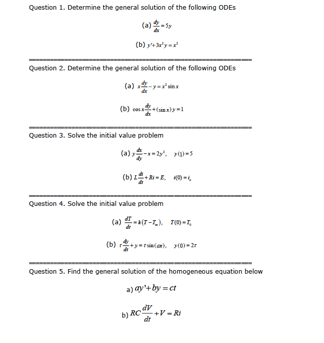 Solved Question 1. Determine the general solution of the | Chegg.com