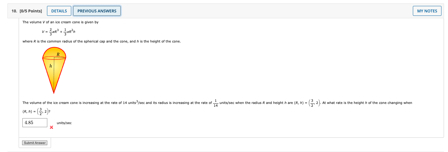 Solved The volume V of an ice cream cone is given by | Chegg.com