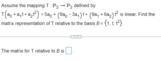 Solved Assume the mapping T:P2→P2 defined by | Chegg.com