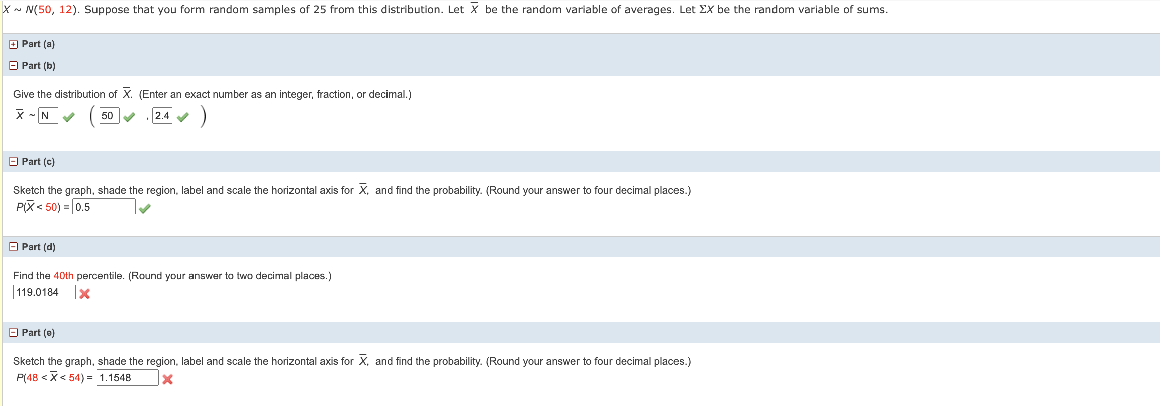 Solved X∼N(50,12). Suppose that you form random samples of | Chegg.com