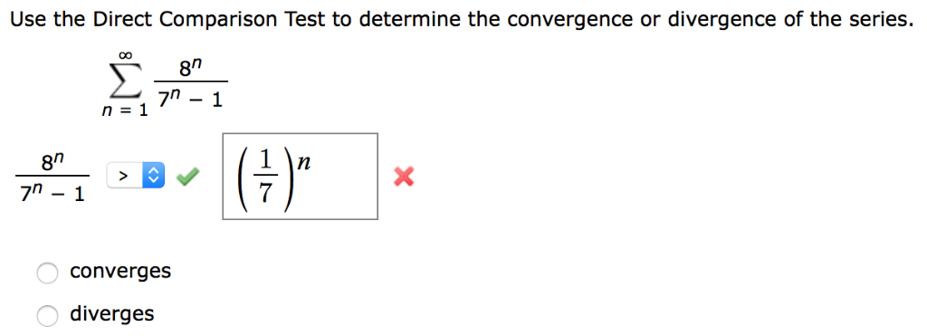 Solved Use the Direct Comparison Test to determine the | Chegg.com