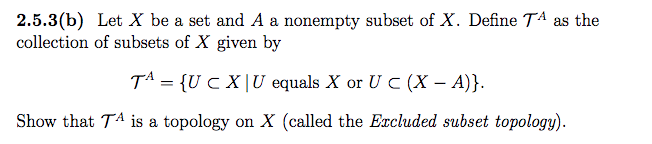 Solved 2.5.3(b) Let X be a set and A a nonempty subset of X. | Chegg.com