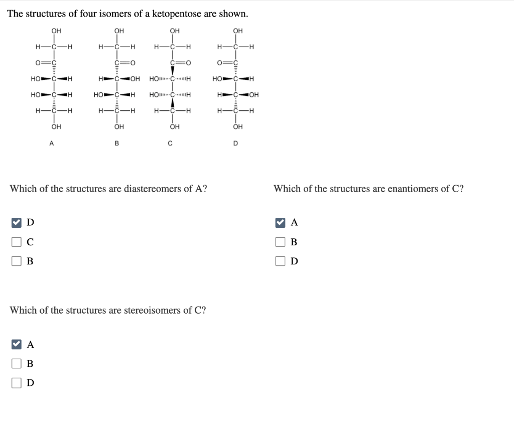 Solved The structures of four isomers of a ketopentose are | Chegg.com