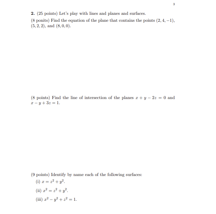 Solved 2. (25 points) Let's play with lines and planes and | Chegg.com