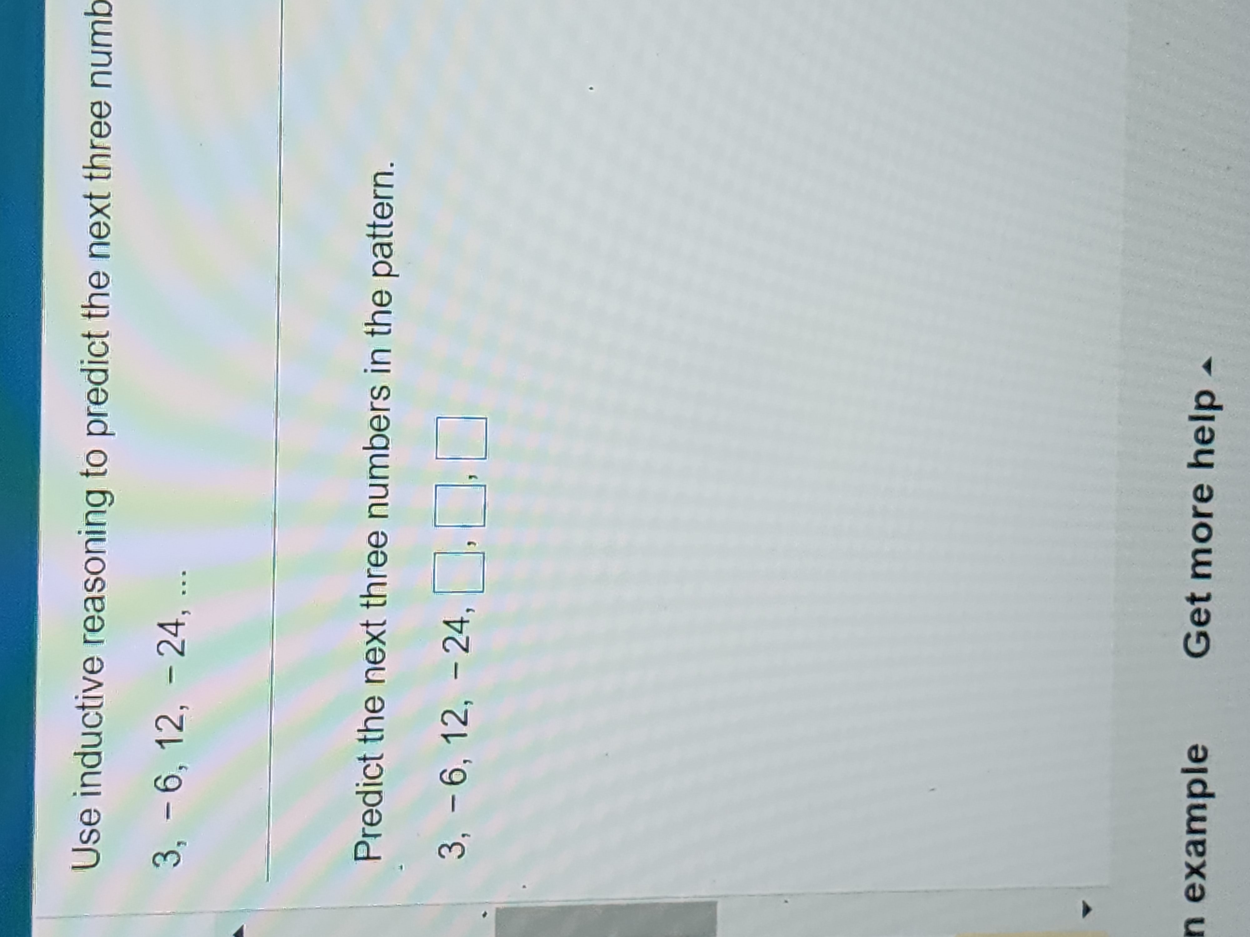 Solved Use Inductive Reasoning To Predict The Next Three 1574