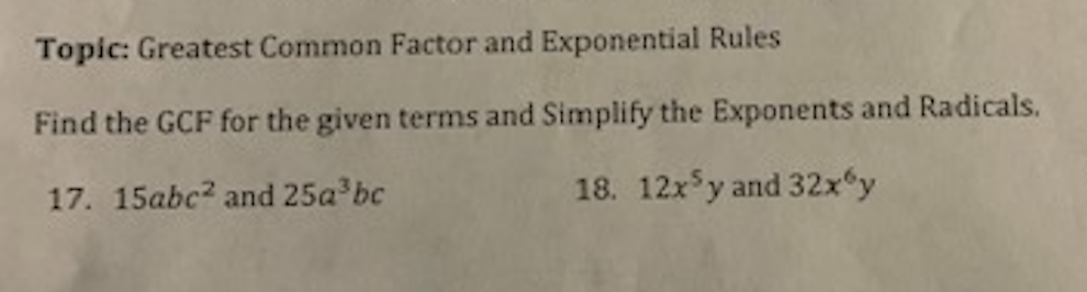 Solved Topic: Greatest Common Factor and Exponential Rules | Chegg.com