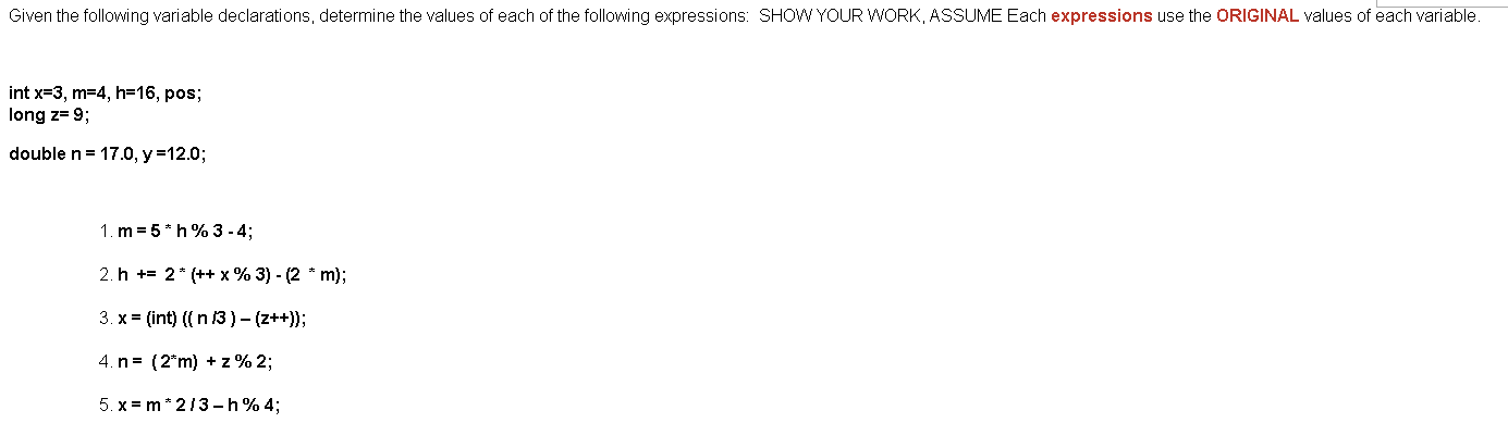 Solved Given the following variable declarations, determine | Chegg.com