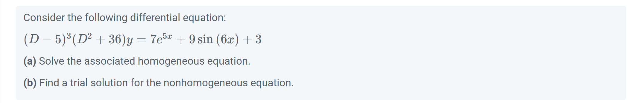 Solved Consider the following differential equation: | Chegg.com
