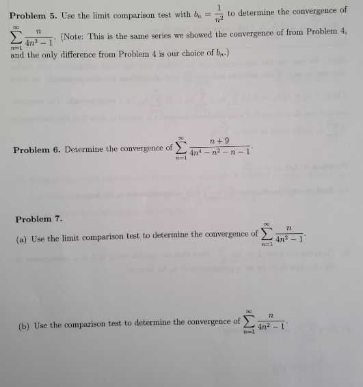 Solved Problem 5. Use the limit comparison test with b = - | Chegg.com