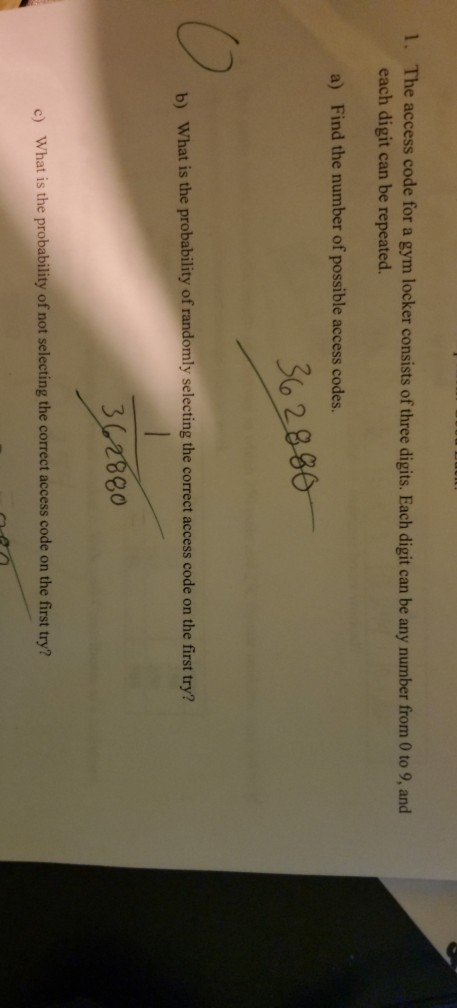 Solved 1. The access code for a gym locker consists of three | Chegg.com