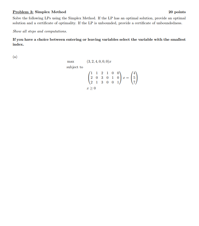 Solved Problem 3: Simplex Method 20 points Solve the | Chegg.com