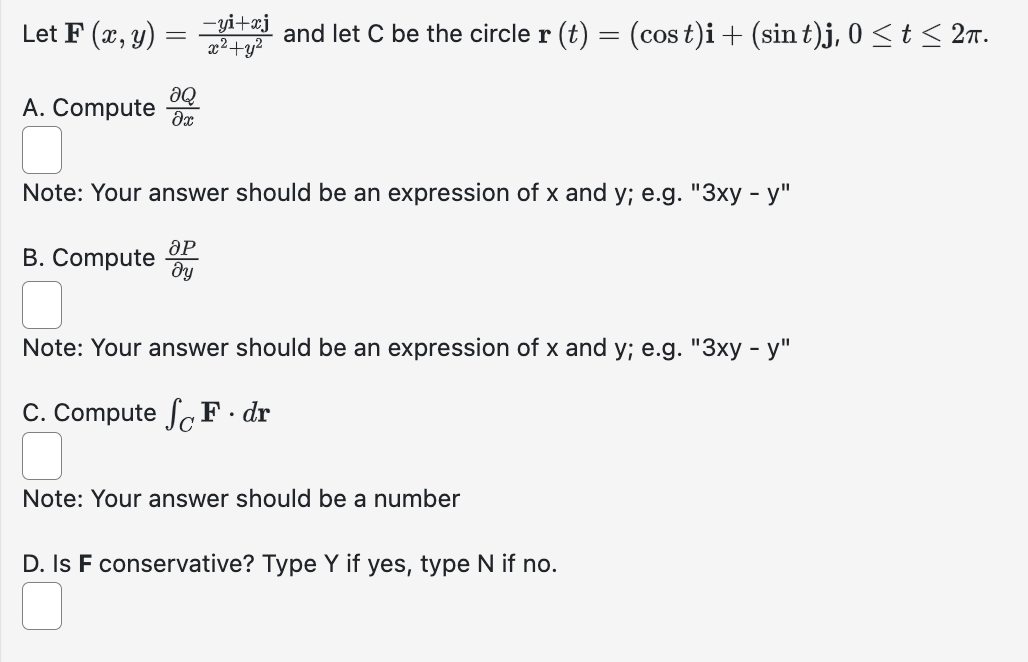 Solved Let F(x,y)=x2+y2−yi+xj and let C be the circle | Chegg.com