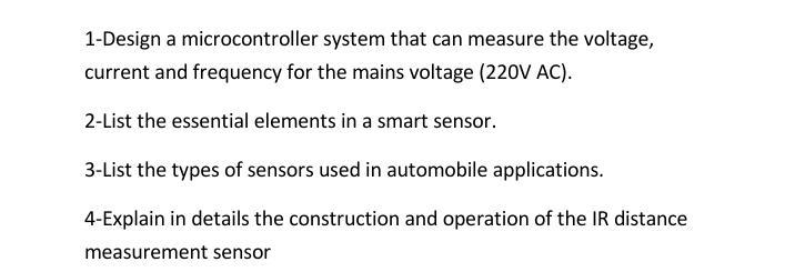 Solved 1-Design a microcontroller system that can measure | Chegg.com