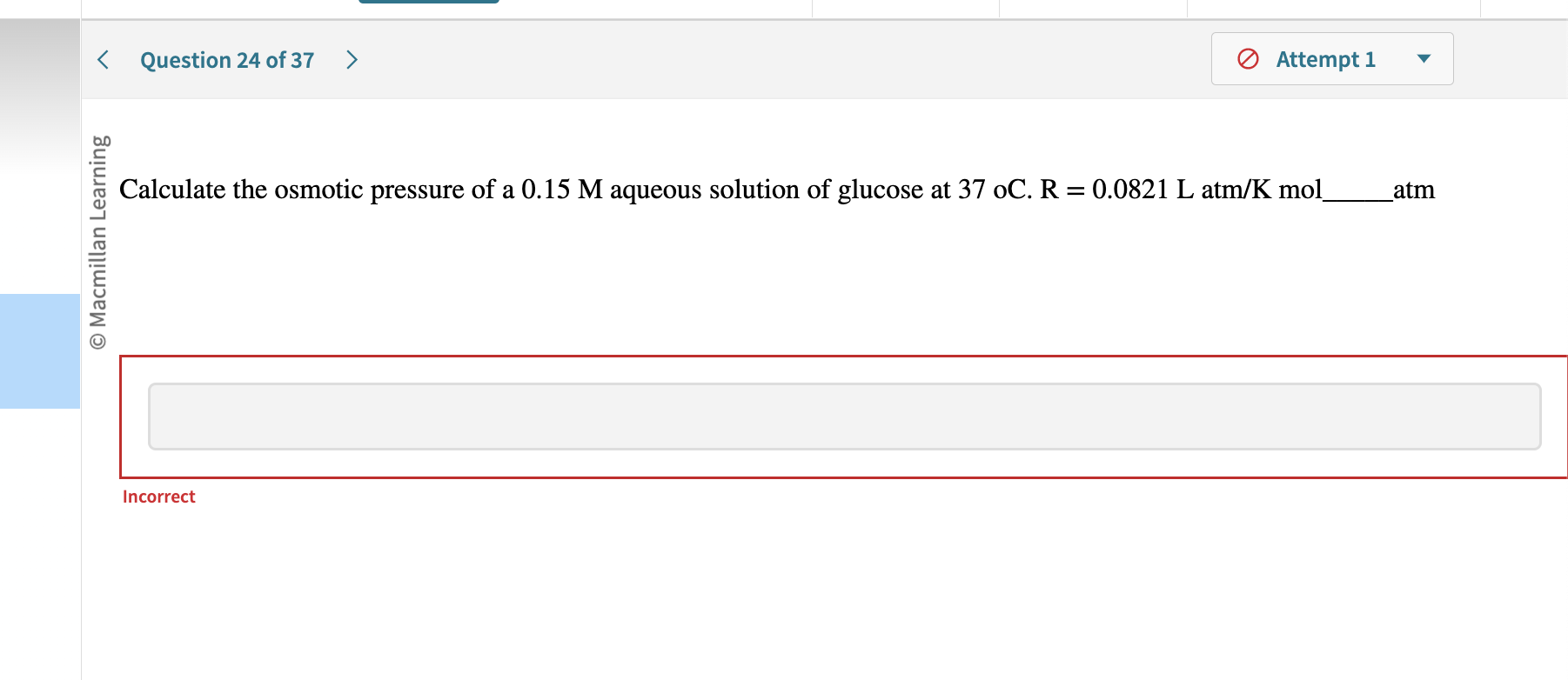 Solved Calculate the osmotic pressure of a 0.15M aqueous | Chegg.com