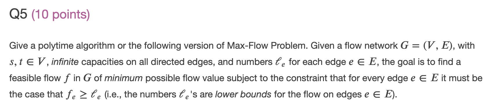 Solved Q5 10 Points Give A Polytime Algorithm Or The 7515