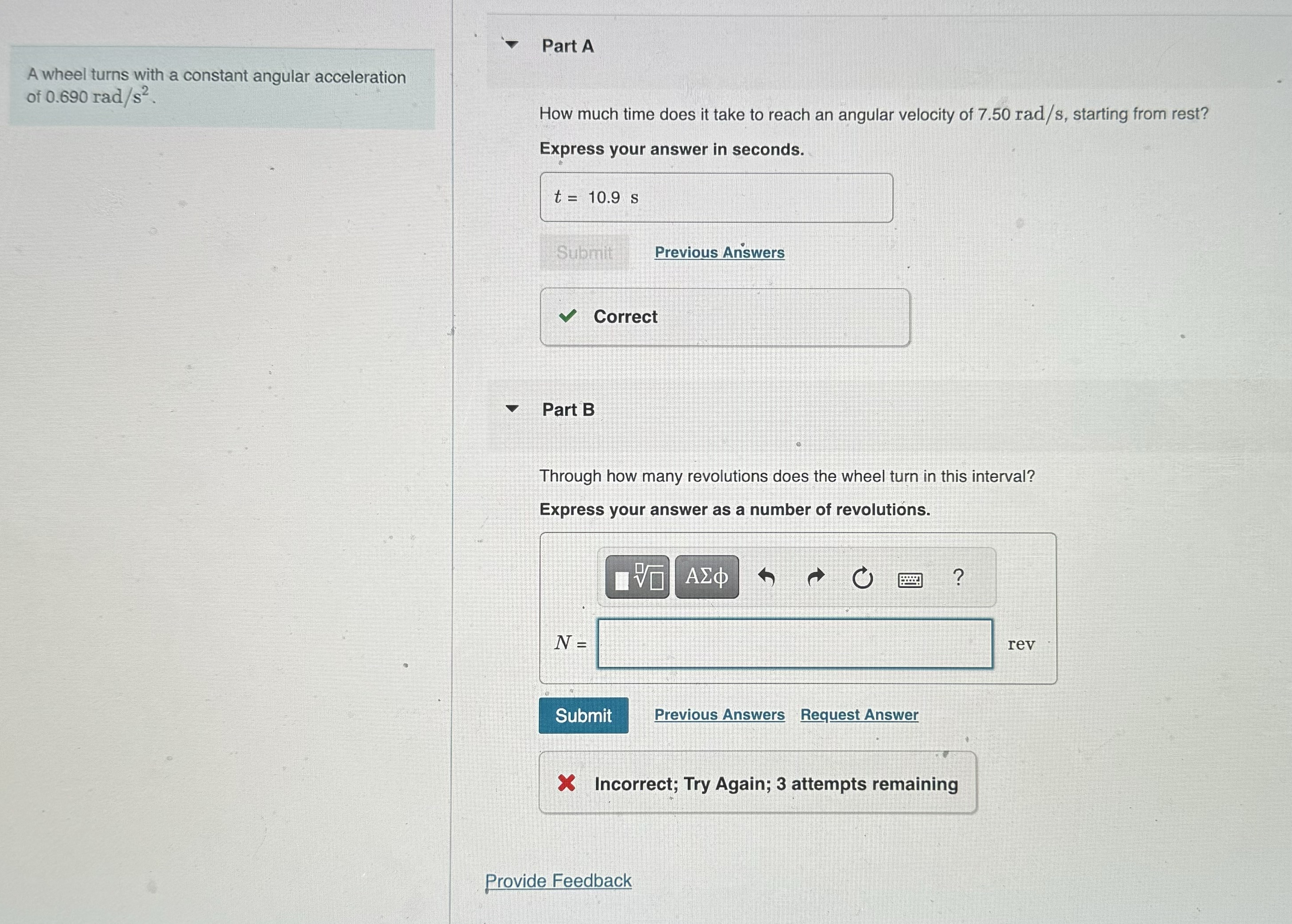 Solved A Wheel Turns With A Constant Angular Acceleration Of