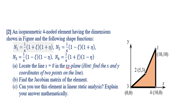 Solved у (10,10) [2] An isoparametric 4-noded element having | Chegg.com