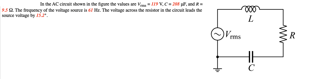 Solved In the AC circuit shown in the figure the values are | Chegg.com