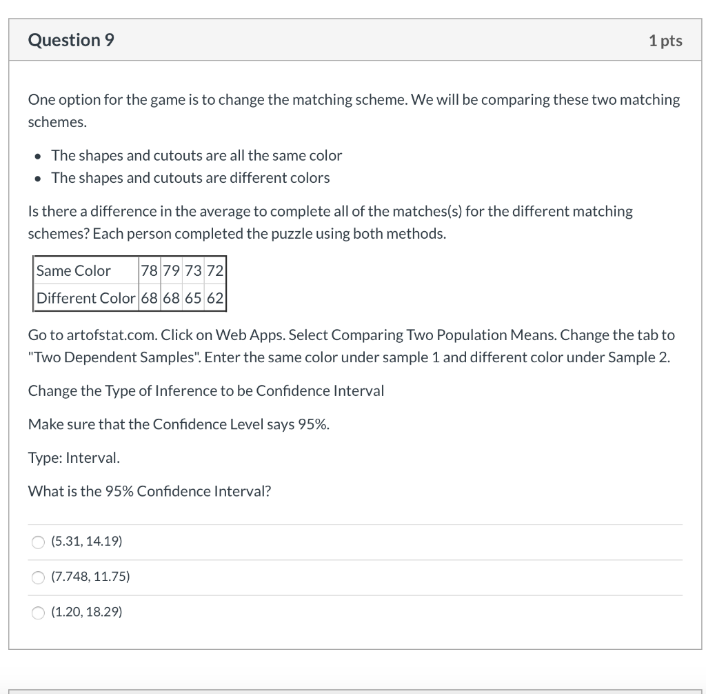 Solved Question 9 1 pts One option for the game is to change | Chegg.com