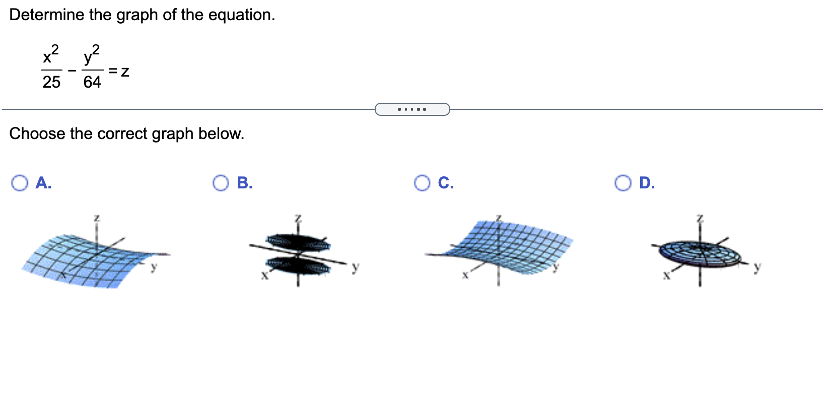 Solved Determine the graph of the equation. x22 ง - =Z 25 64 | Chegg.com