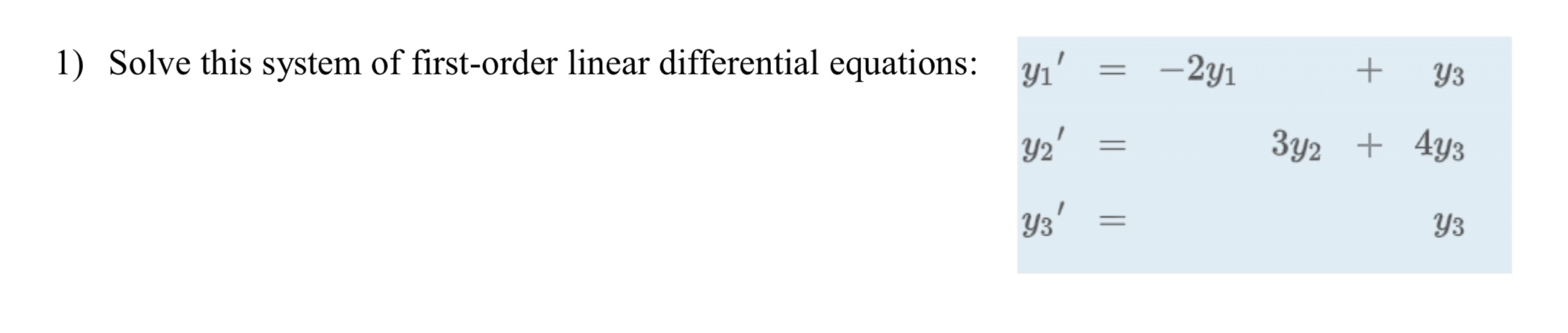Solved Solve this system of first-order linear differential | Chegg.com