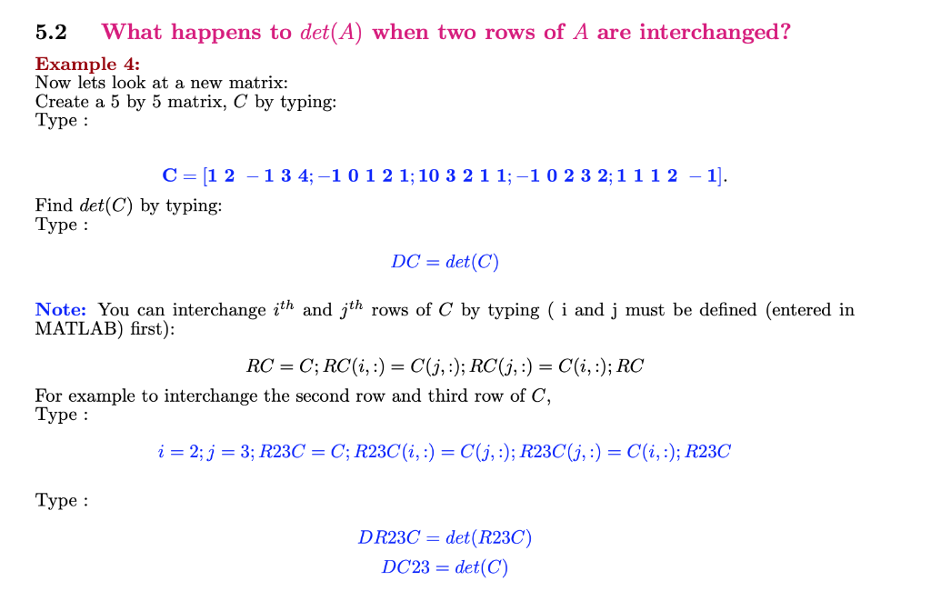 Solved 5.2 What happens to det(A) when two rows of A are | Chegg.com