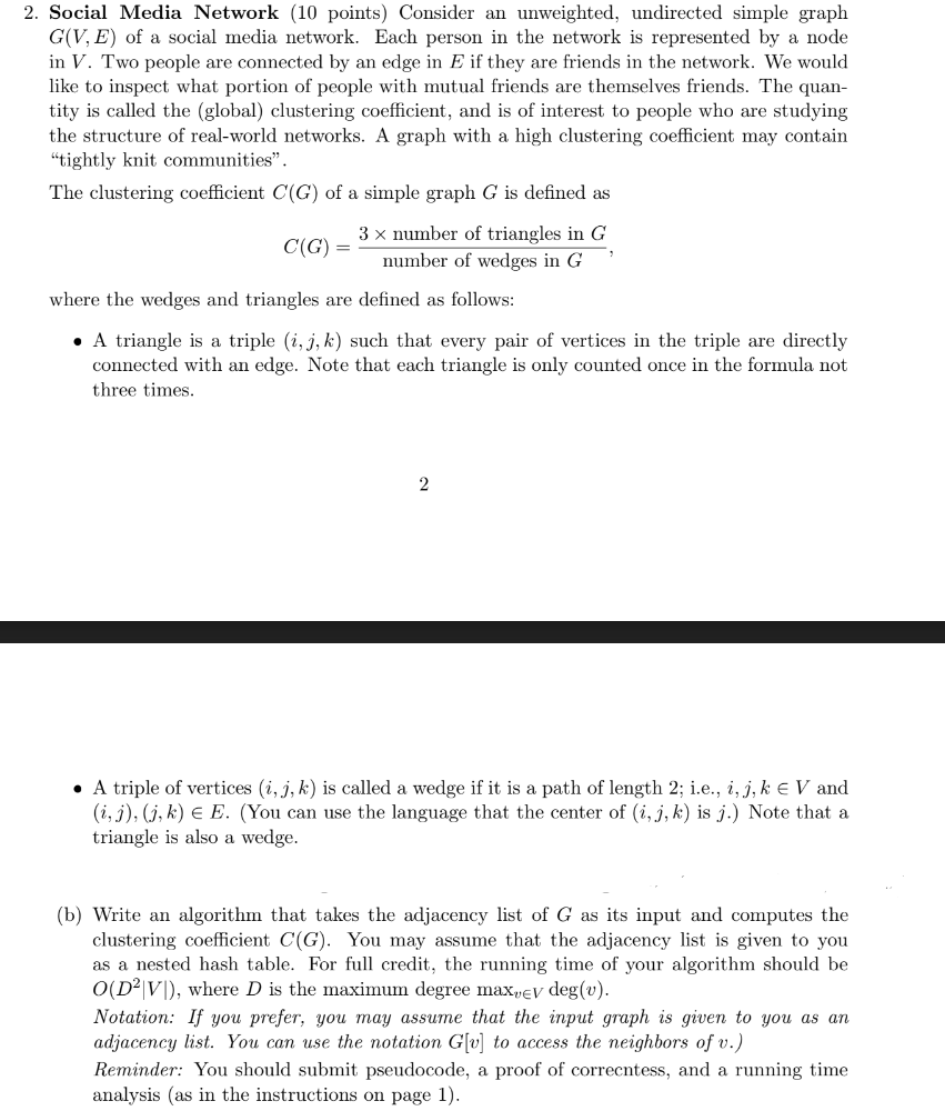 Solved 2. Social Media Network (10 points) Consider an | Chegg.com