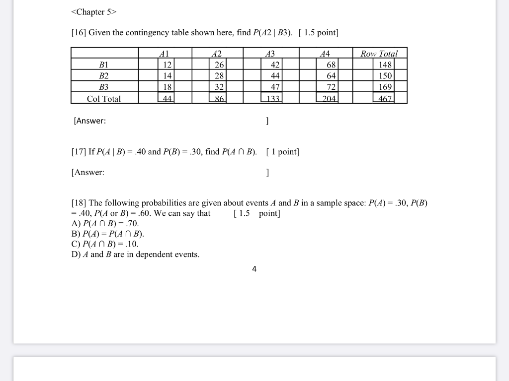 Solved [16] Given the contingency table shown here, find | Chegg.com
