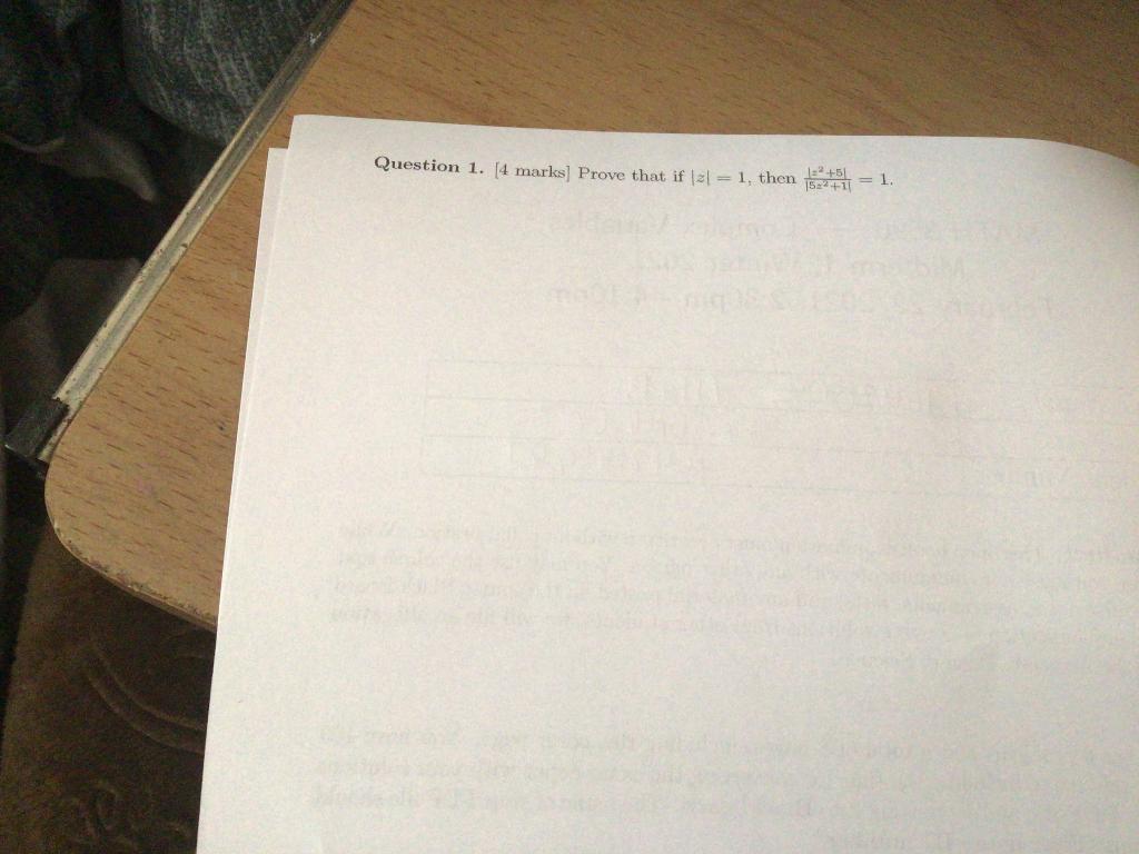 Solved Question 1. [4 marks) Prove that if +1 = 1, then = 1. | Chegg.com