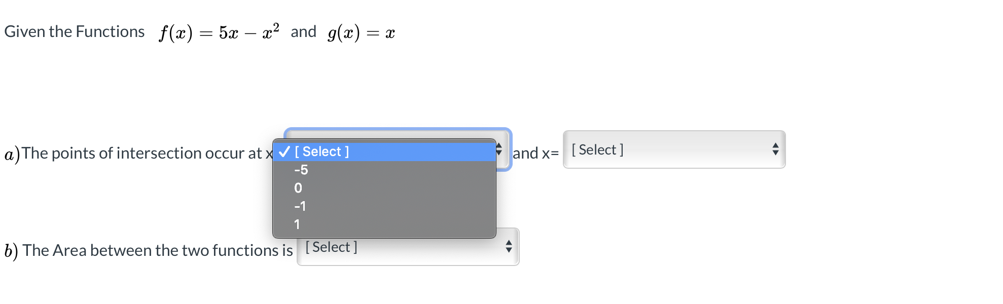 Solved Given the Functions f(x) = 5x – x2 and g(x) = x a)The | Chegg.com