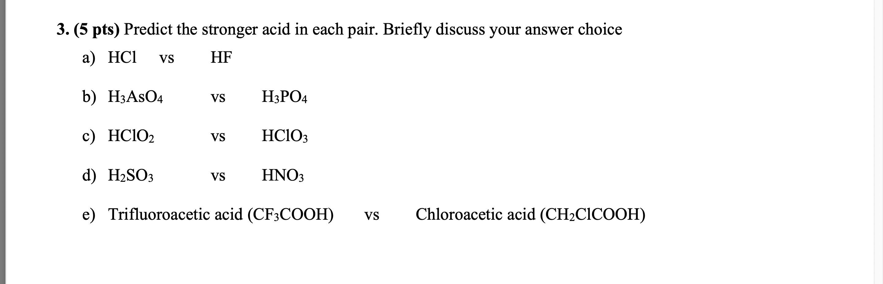 Solved 3. (5 pts) Predict the stronger acid in each pair. | Chegg.com