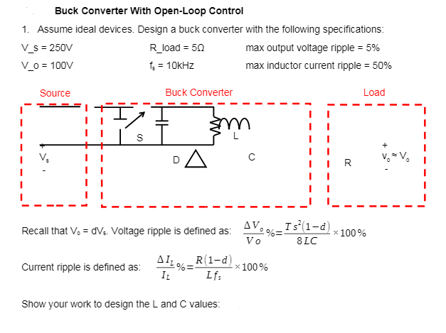 Solved Buck Converter With Open-Loop Control 1. Assume ideal | Chegg.com