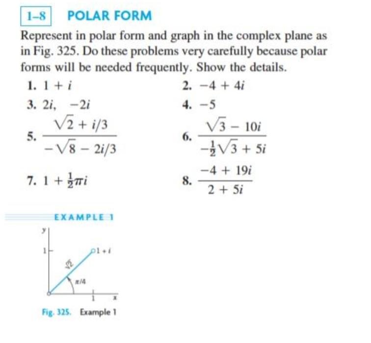 Solved 1-8 POLAR FORM Represent in polar form and graph in | Chegg.com