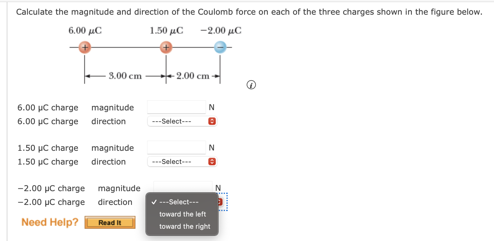 Solved Calculate the magnitude and direction of the Coulomb | Chegg.com