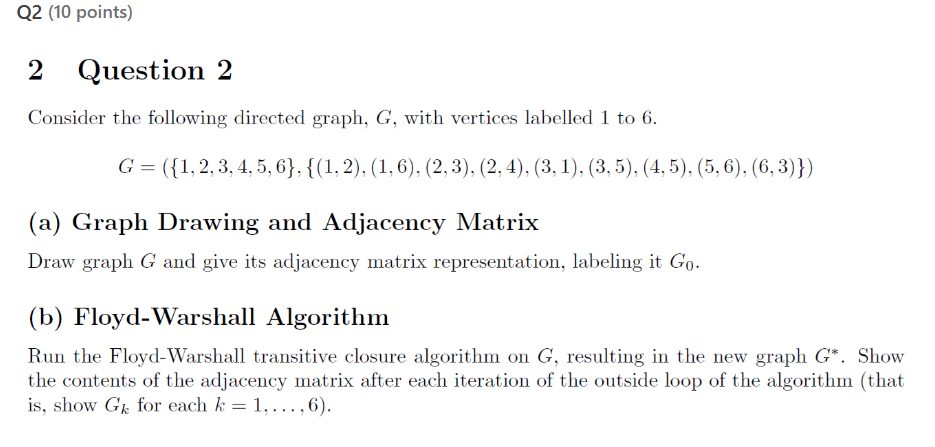 Q2 (10 ﻿points)2 ﻿Question 2Consider the following | Chegg.com