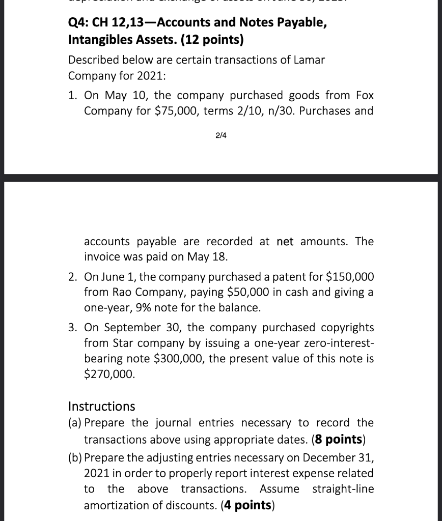 Solved Q4: CH 12,13-Accounts and Notes Payable, Intangibles | Chegg.com