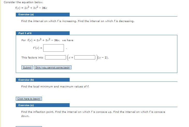 Solved Consider the equation below. F(x) = 2x3 + 3x2 - 36x | Chegg.com