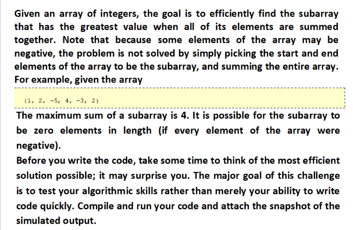 Solved Given an array of integers, the goal is to | Chegg.com