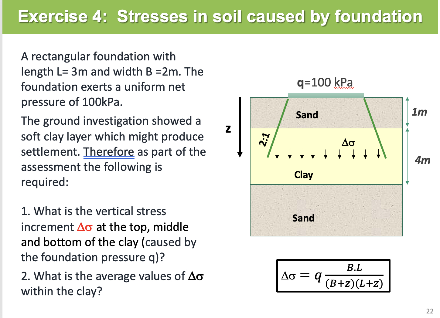 Solved A rectangular foundation withlength L=3m ﻿and width | Chegg.com