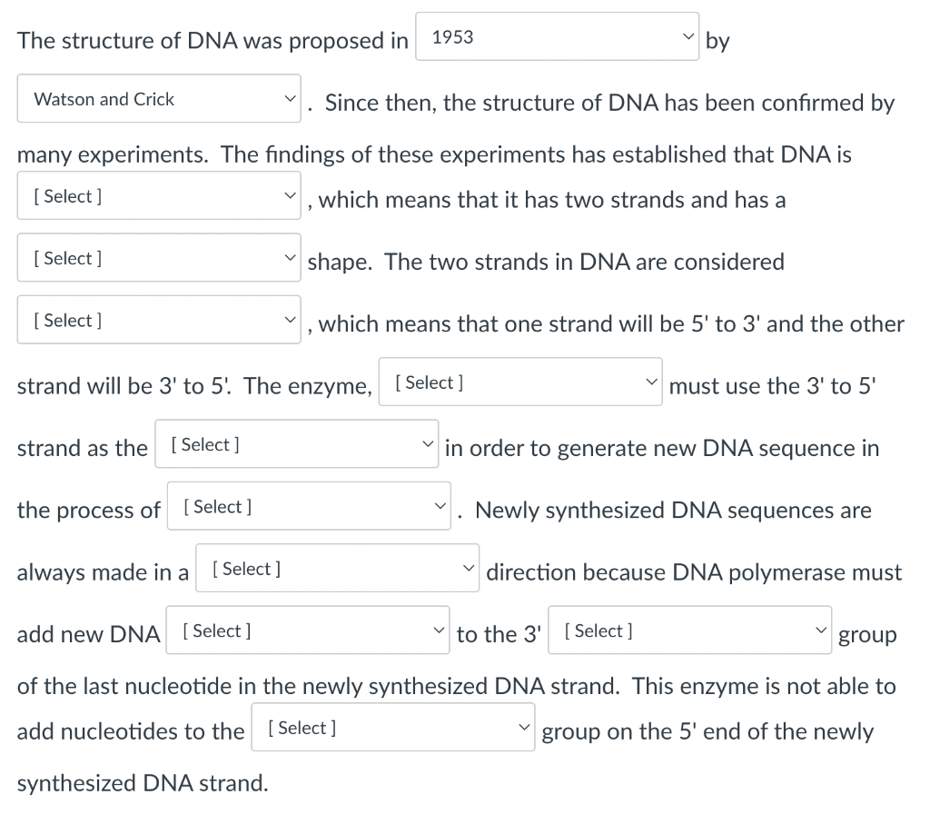 Solved The structure of DNA was proposed in by Since then, | Chegg.com