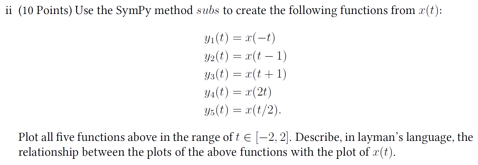 ii (10 Points) Use the SymPy method subs to create | Chegg.com