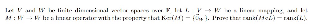 Solved Let V and W be finite dimensional vector spaces over | Chegg.com
